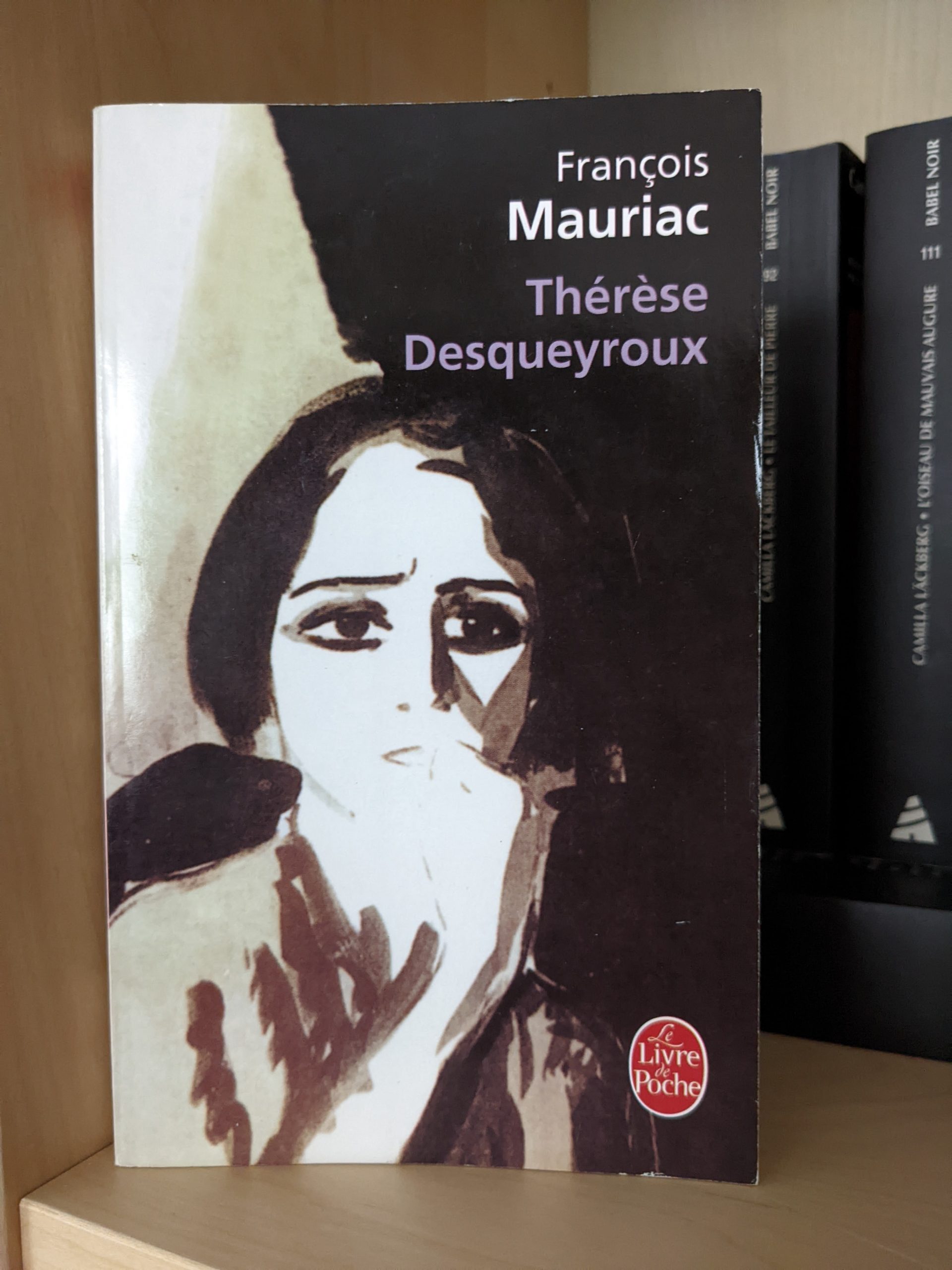 Thérèse Desqueyroux de François Mauriac - Maghily